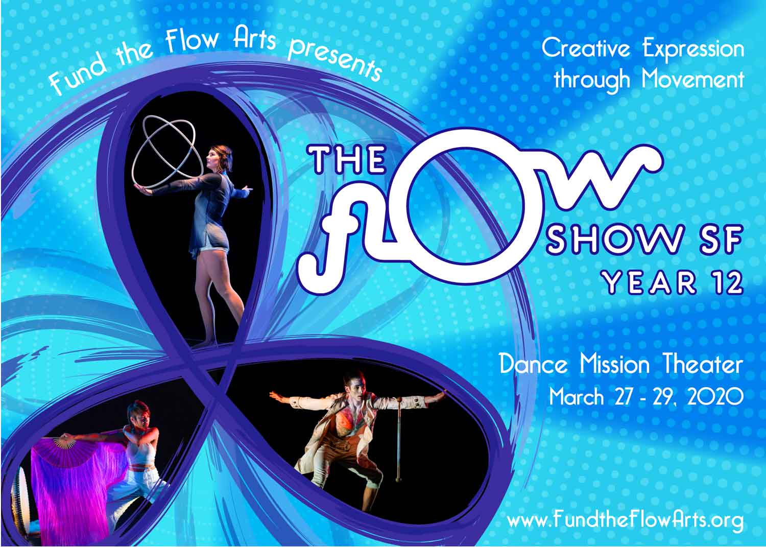 The Flow Show - Fund the Flow Arts